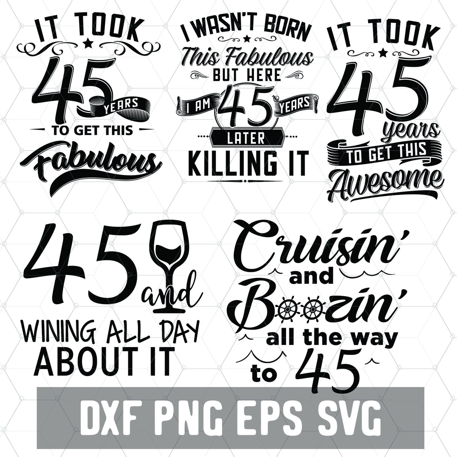 Funny 45th Birthday 45 Years Svg Birthday 45 Year PNG - Etsy