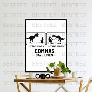 Let's Eat Grandma Commas Saves Lives Svg File- Grammar Png - Digital ...