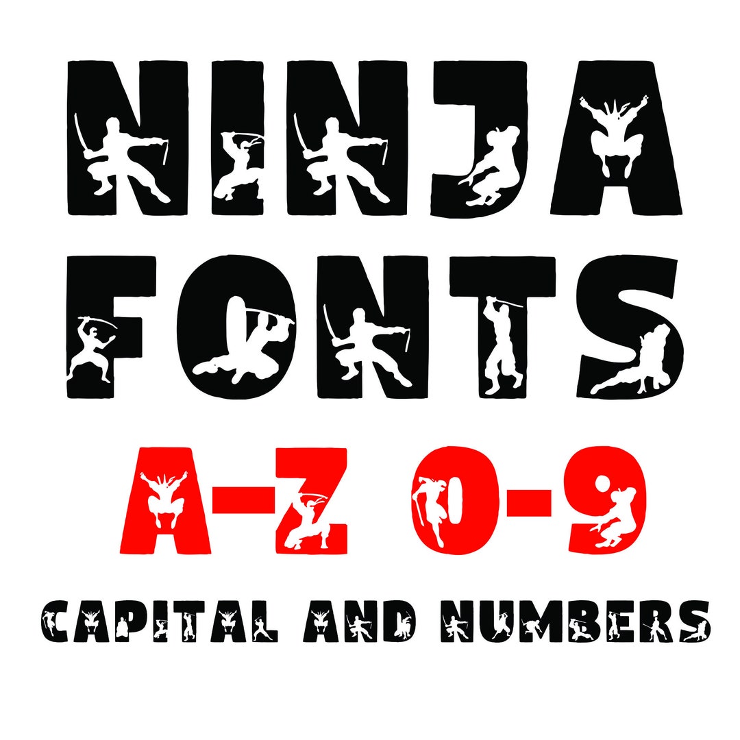 Ninja Fonts OTF and TTF Alphabet Fonts Numbers Martial Arts Download ...
