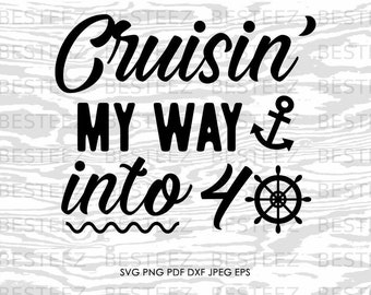 Cruising Into My 40th Birthday - Etsy