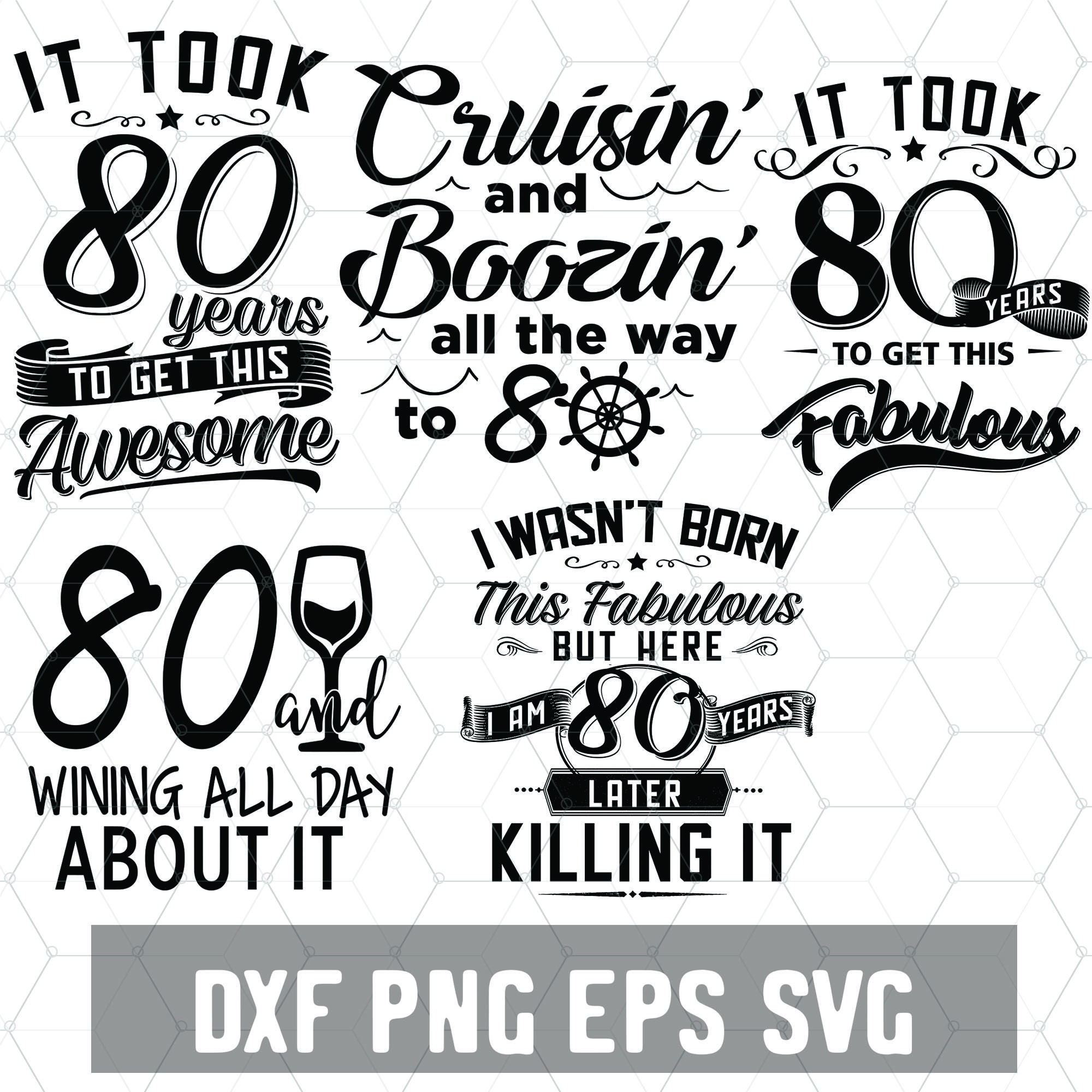 Funny 80th Birthday 80 Years Svg Birthday 80 PNG Digital - Etsy