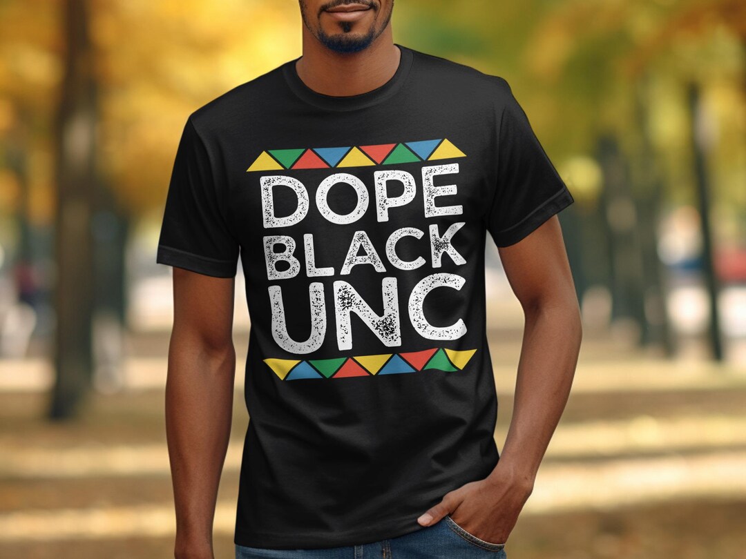 Dope Black Uncle T-shirt, Afrocentric Tshirt, Cool Uncle Gift, Best ...