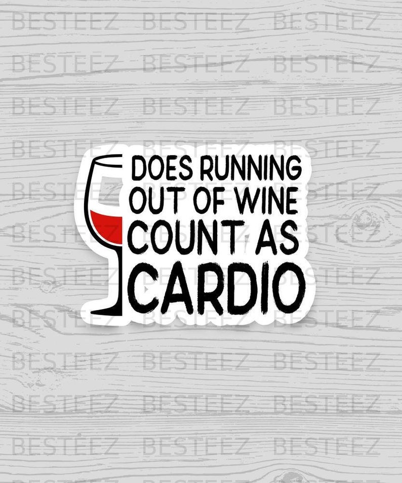 Running Out of Wine Svg File- Cardio Png - Digital Download - Cut File ...