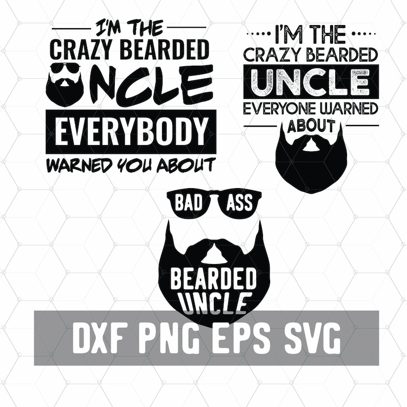 Crazy Bearded Uncle SVG Funny Uncle Gift Bearded Man - Etsy