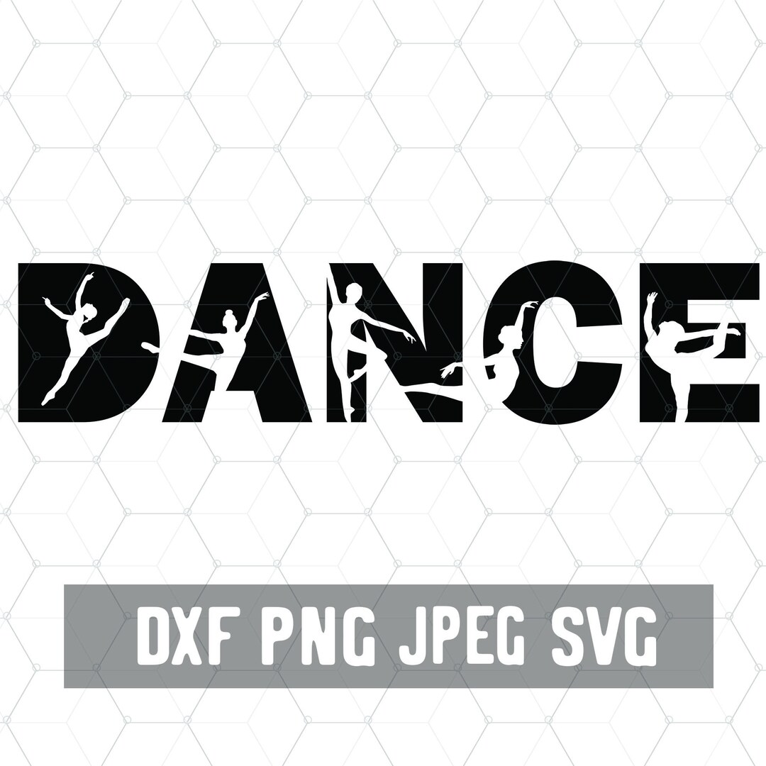Dance SVG - Jazz Ballet Cricut - Svg Files for Cricut - Dance Mom Dxf ...