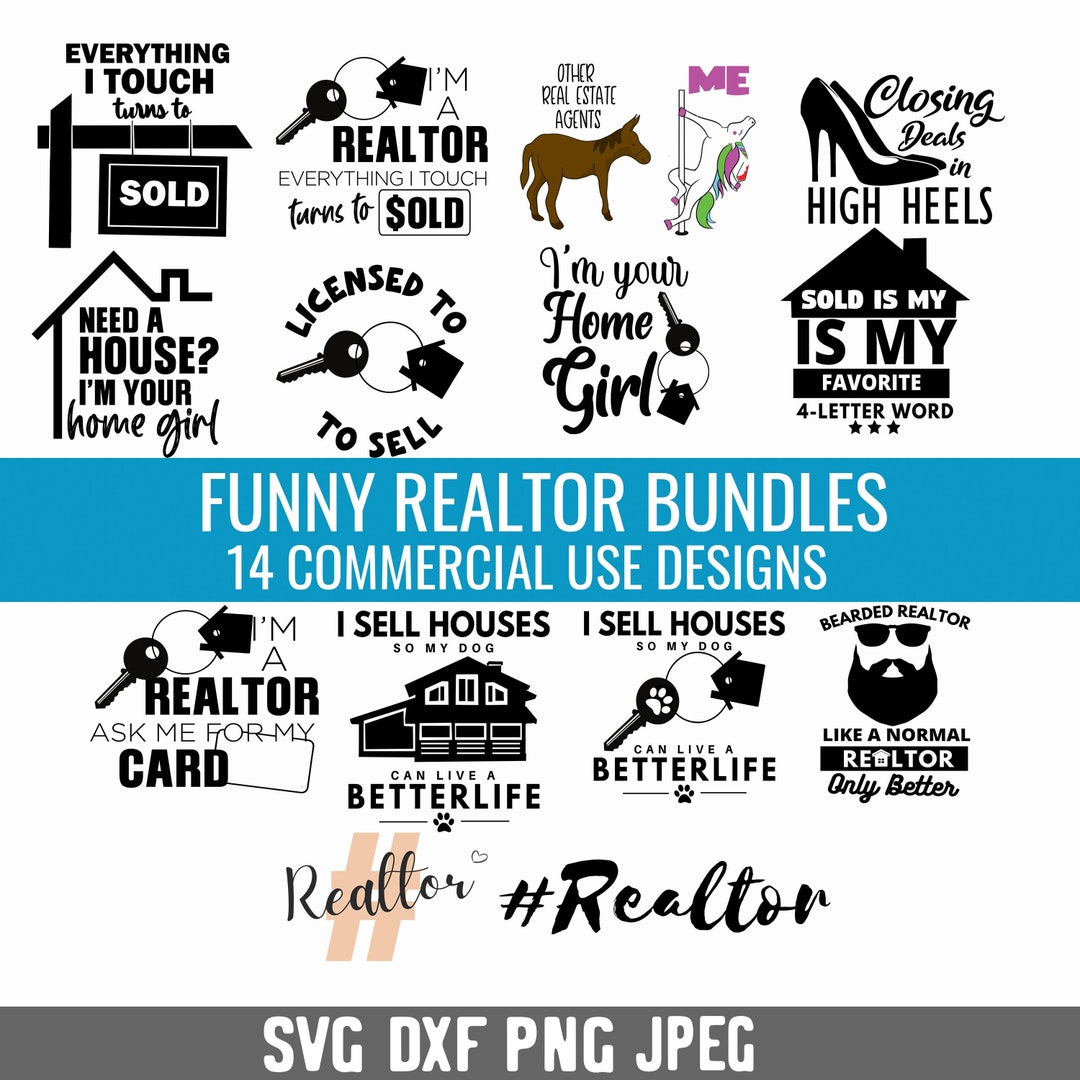 Realtor Bundle Svg File Funny Home Png Digital Download Housing Agents ...