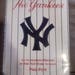 The Yankees an Authorized History of the New York Yankees by Phil Pepe ...