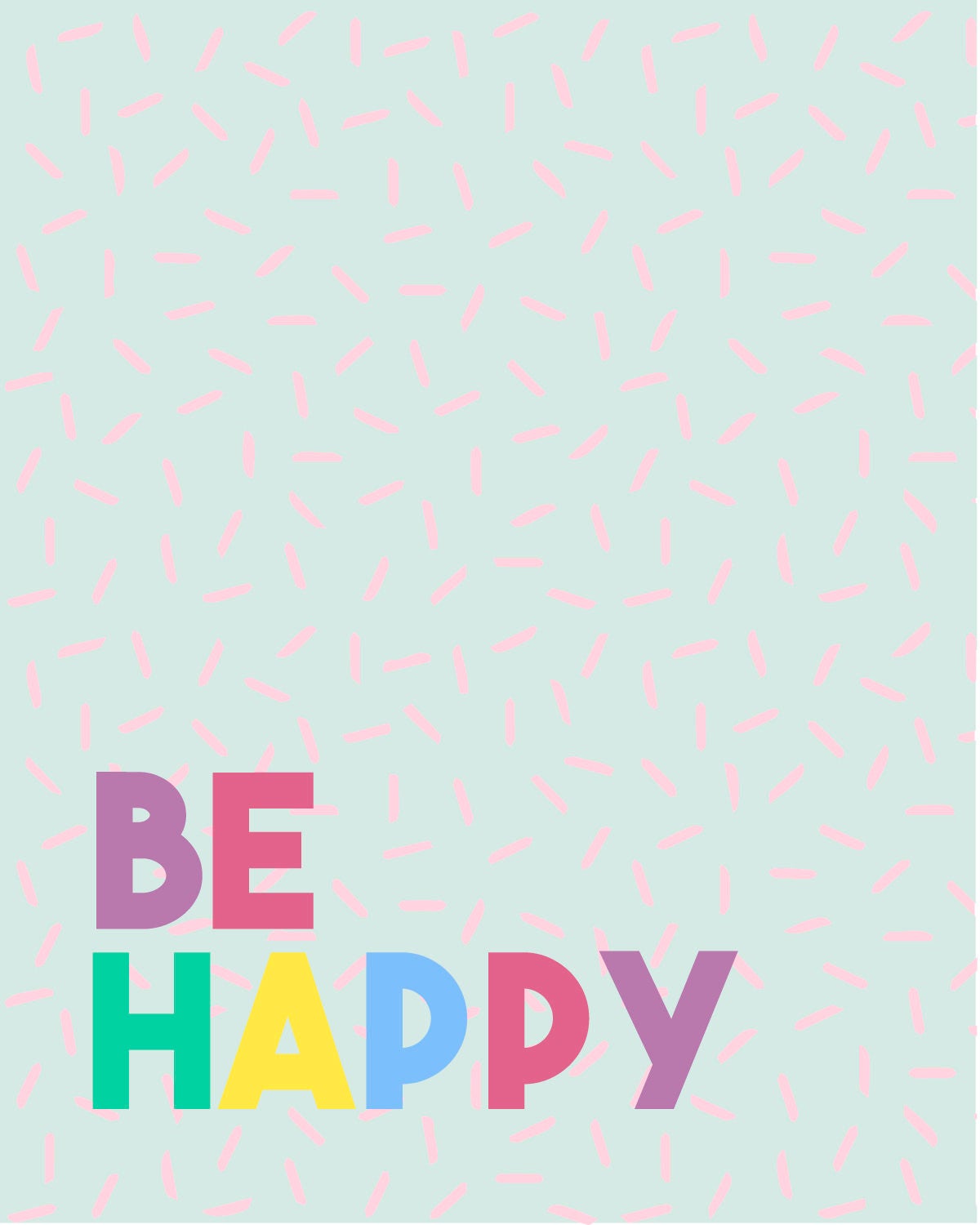Be Happy Confetti Printable Poster - Etsy