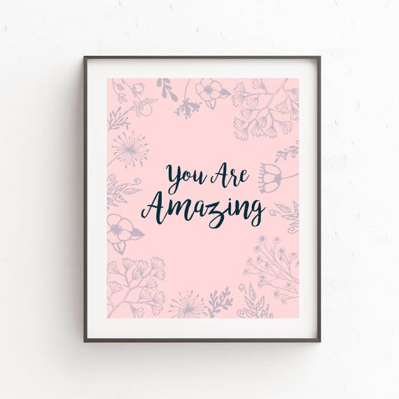 You Are Amazing Printable Poster - Etsy