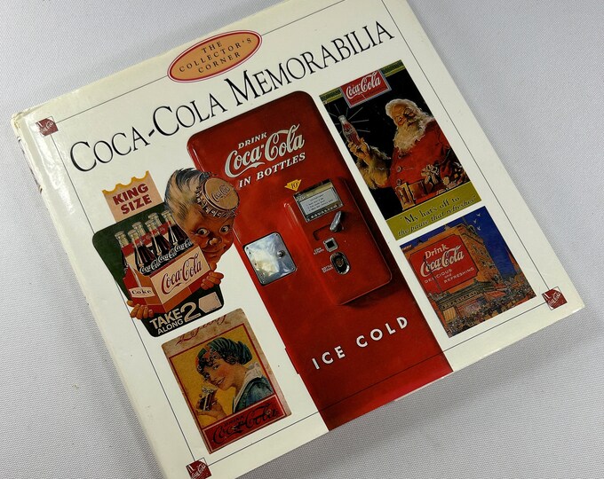 Coca-cola Memorabilia: the Collector's Corner Hardcover 2001 - Etsy