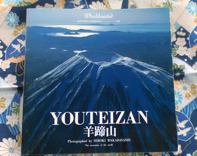 Vintage 1998 Youteizan Mount Yotei Hokkaido Japan Photo Book Phokkaido ...