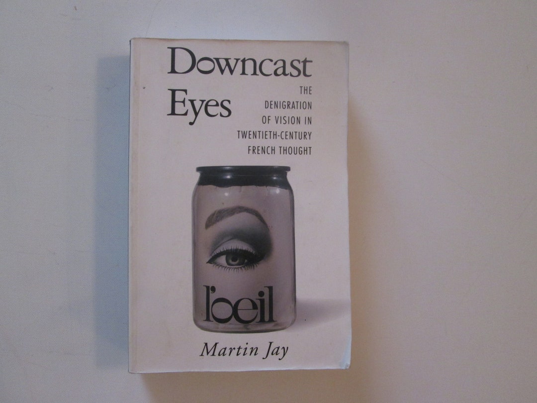 Vintage 1994 Downcast Eyes The Denigration of Vision In Twentieth ...