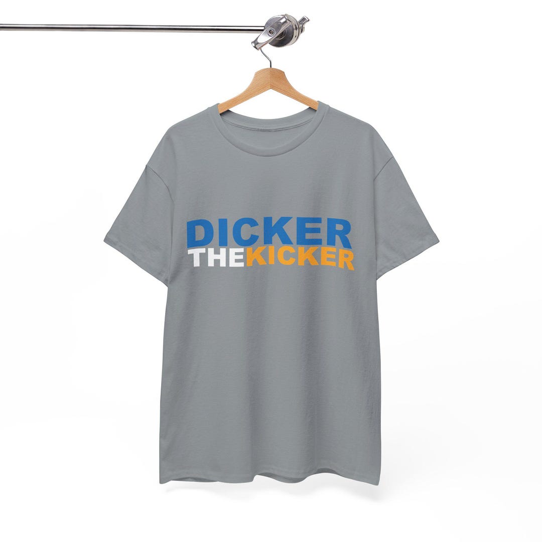 Dicker the Kicker Football Tee, Funny Los Angeles Fan Shirt, Unisex ...