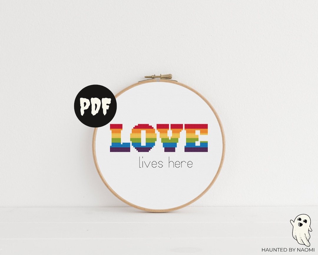 Gay Love Lives Here Cross Stitch Pattern. Lgbt Rainbow Pride Art. Queer ...