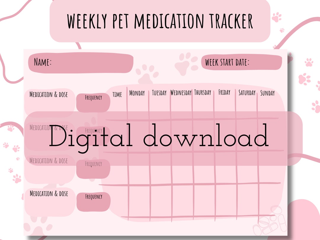 Pink Pet Medication Tracker, Weekly, Digital, Printable, Chronic ...