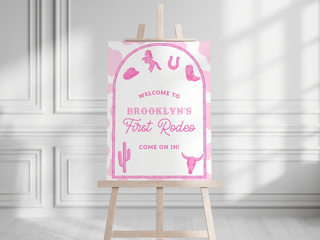 First Rodeo Welcome Sign Western First Birthday Rodeo Birthday Rodeo ...