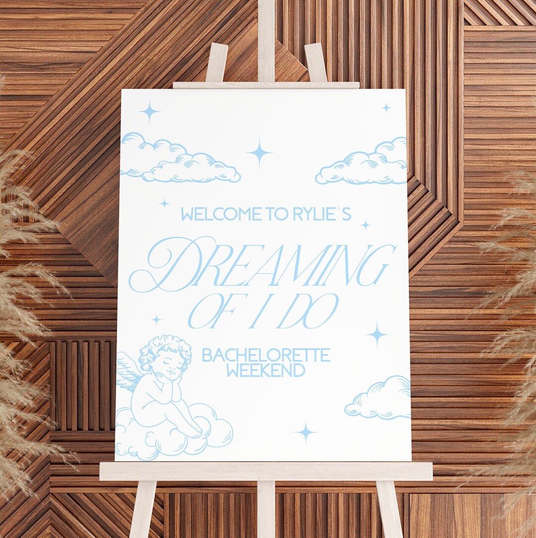 Dreaming of I Do Bachelorette Party WELCOME SIGN Downloadable TEMPLATE ...
