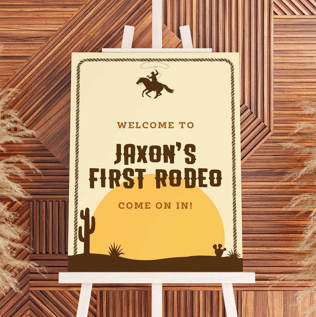 First Rodeo Welcome Sign TEMPLATE First Birthday Second Rodeo Third ...