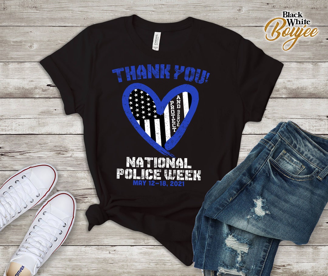National Police Week 2021 Tee Thank You Thin Blue Line Flag - Etsy