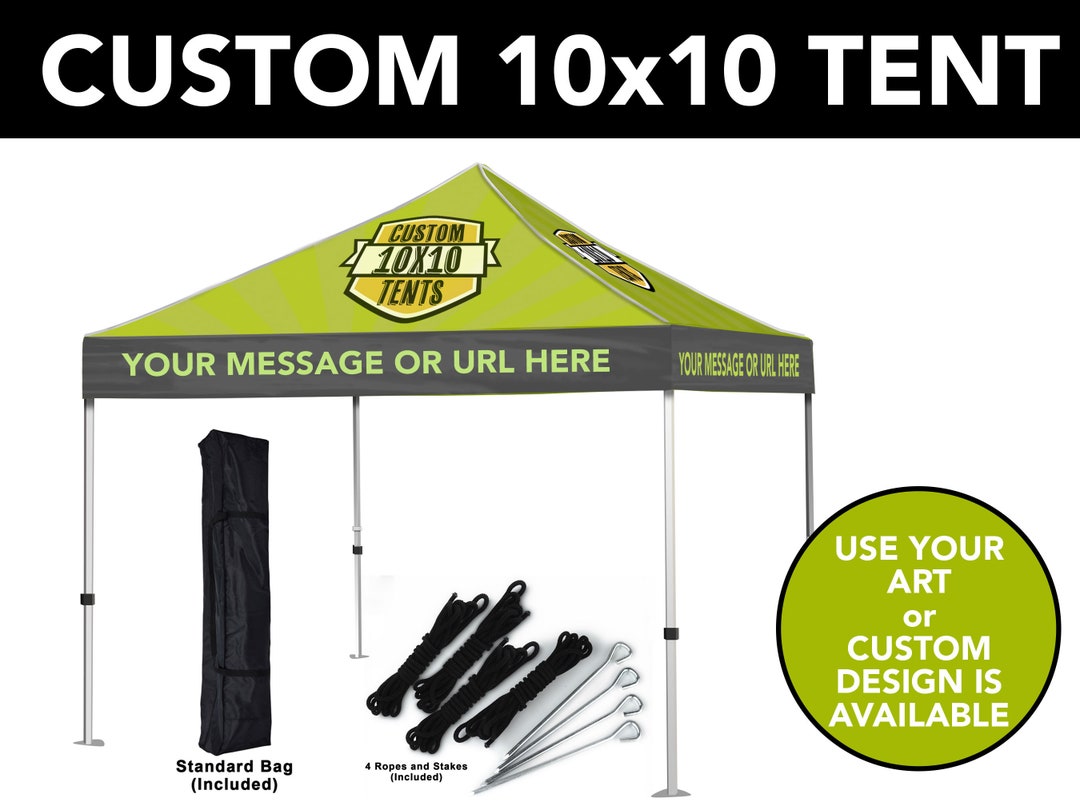 10' X 10' Custom Outdoor Event Tent With FREE DESIGN for Festivals ...