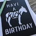 Have A Kick Ass Birthday Card Funny Birthday Card Funny Guy - Etsy