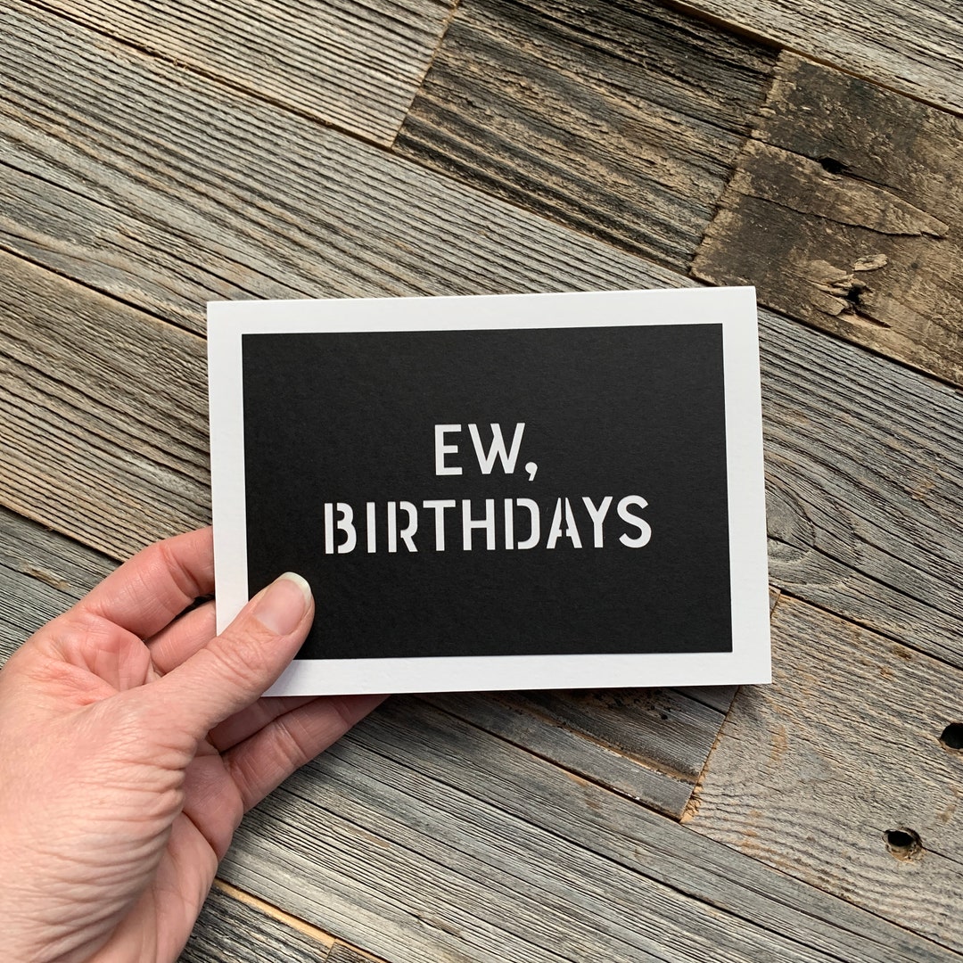 Ew, Birthdays Card, Ew Birthdays, Ew David, Schitt's Creek Birthday ...