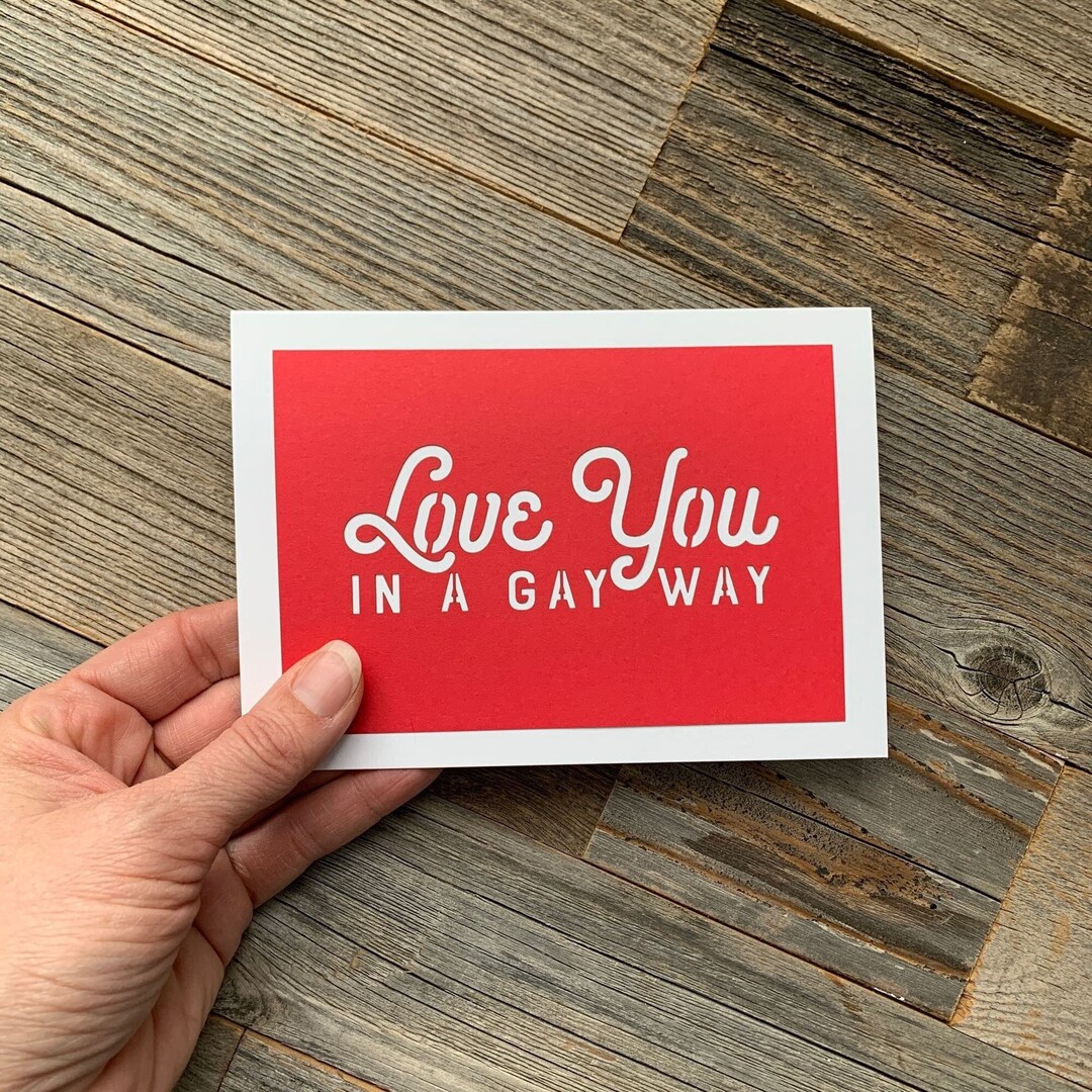 Love You in a Gay Way, Lesbian Card, Anniversary Card, Love You Card ...