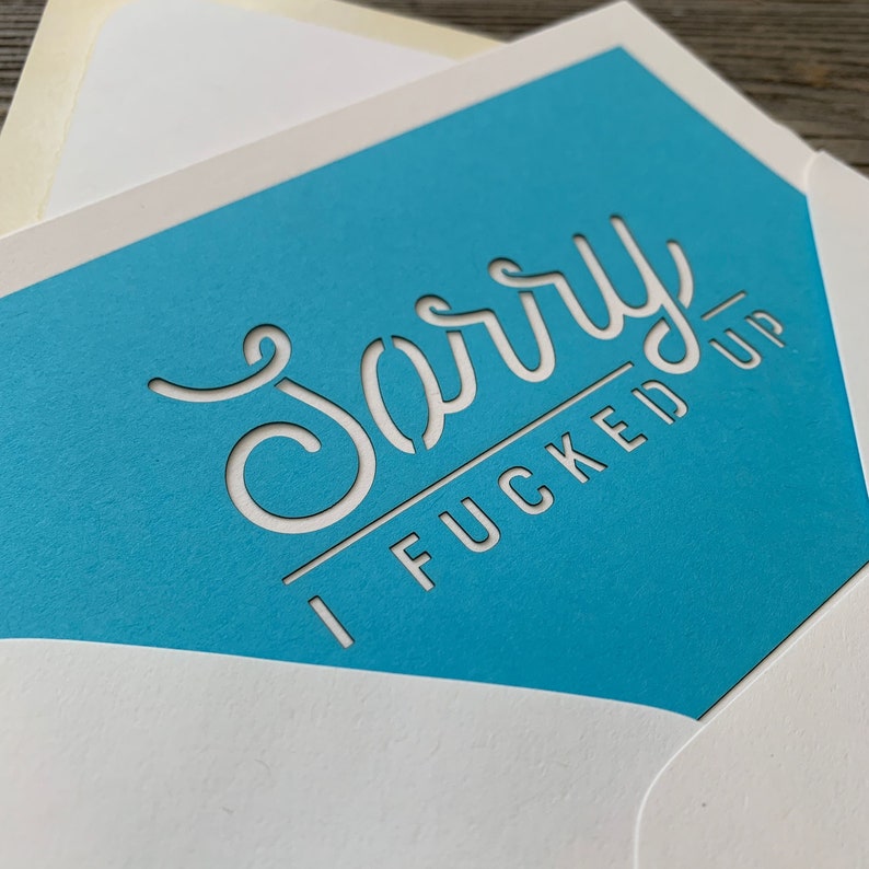 Sorry Card Sorry I Fucked up Card Sorry I Messed up Card I - Etsy