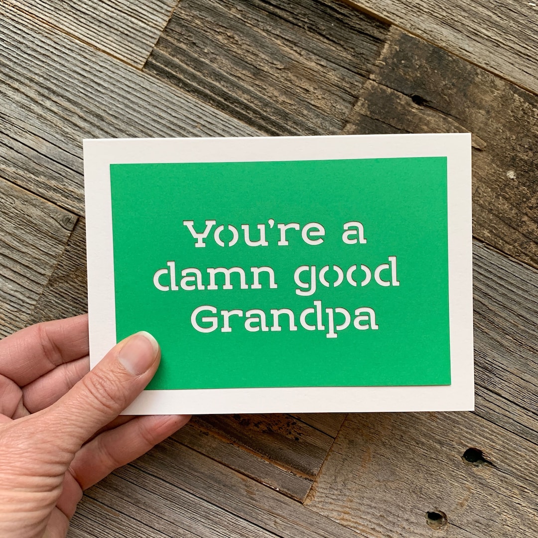 You're a Damn Good Grandpa Card, Card for Grandpa, Father's Day Card ...