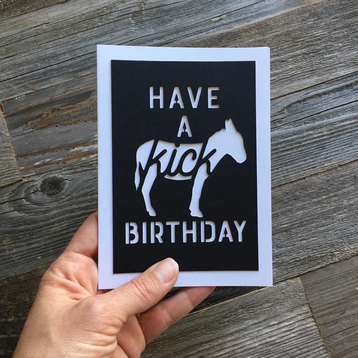 Have A Kick Ass Birthday Card, Funny Birthday Card, Funny Guy Birthday ...