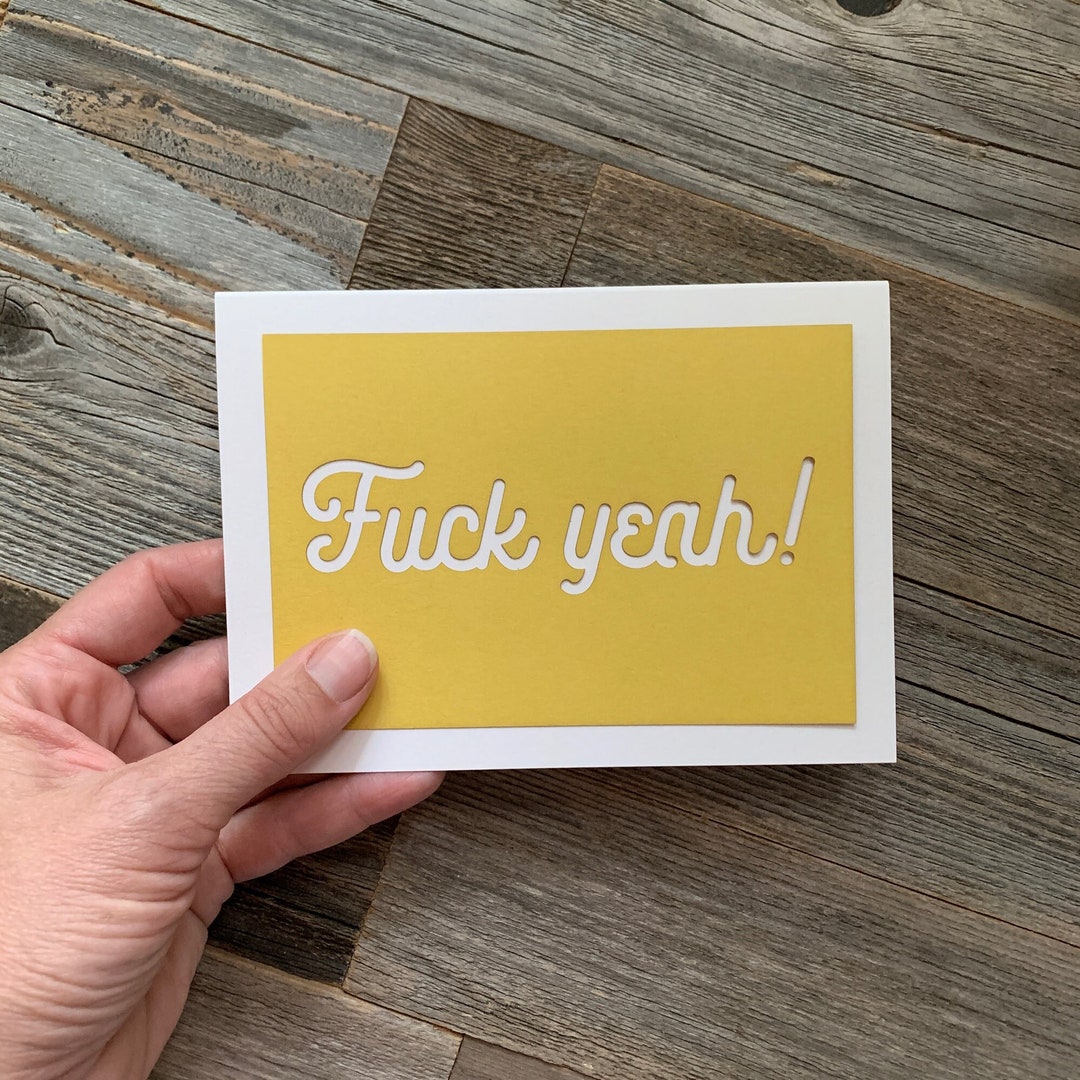 Fuck Yeah Card, Graduation Card, Funny Blank Card, Encouragement Card ...