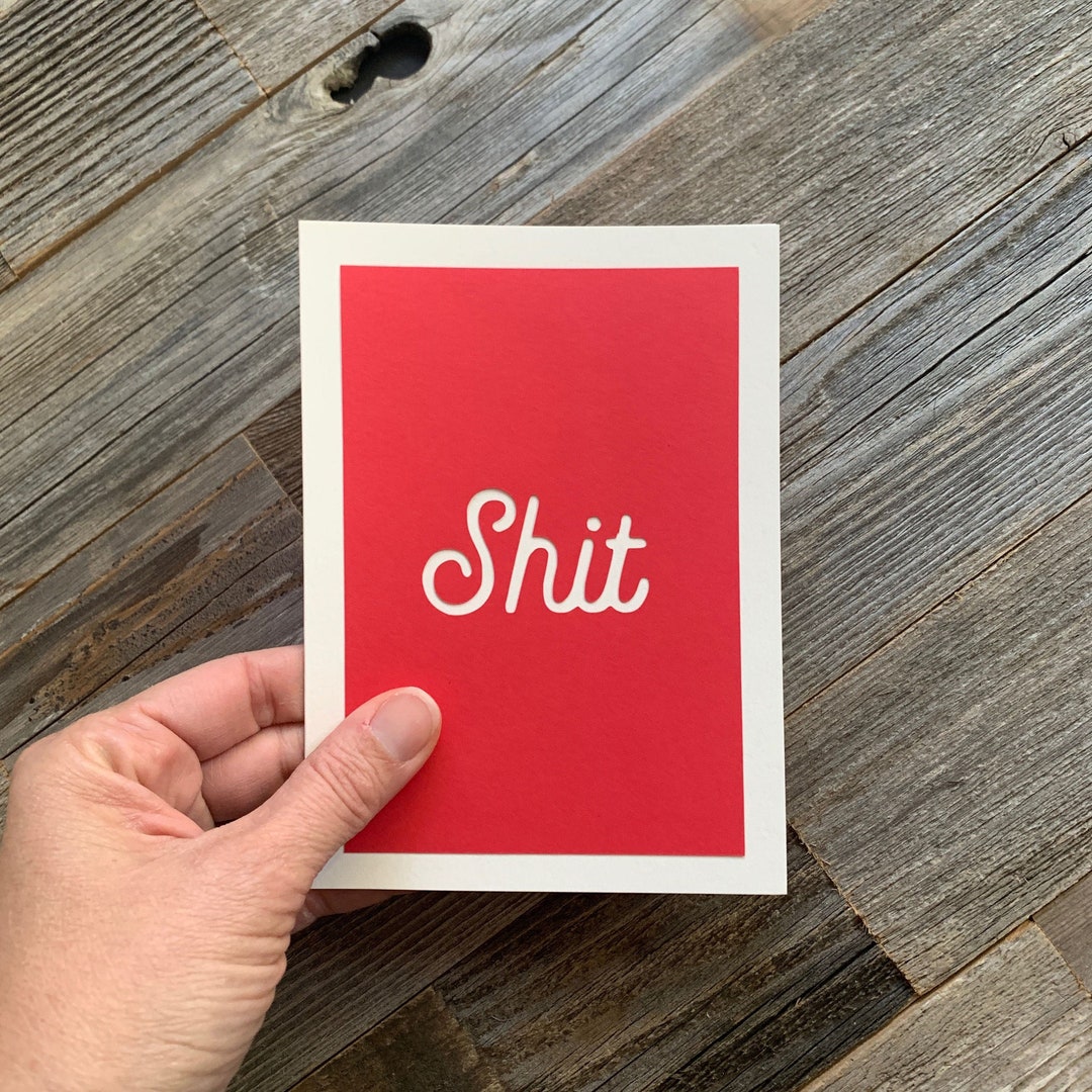 Shit Card, Belated Birthday Card, Funny Blank Card, Well Shit Card, Get ...
