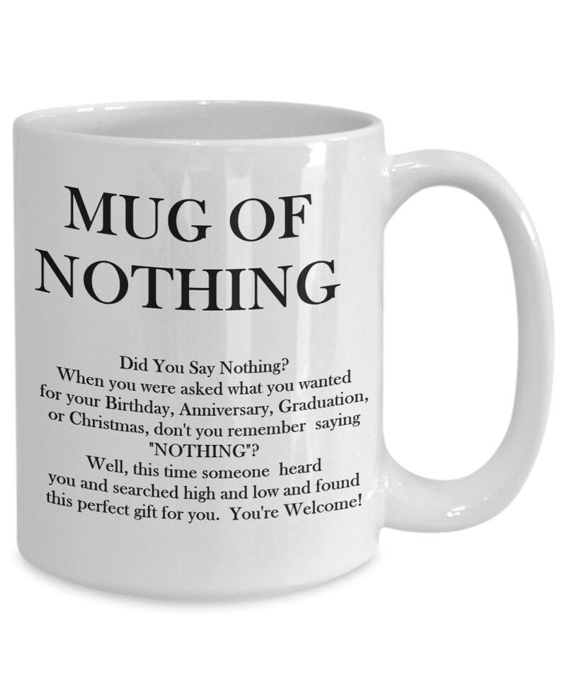 Funny Mug of Nothing Parents and Grandparents Cup to Laugh Gag Gift ...