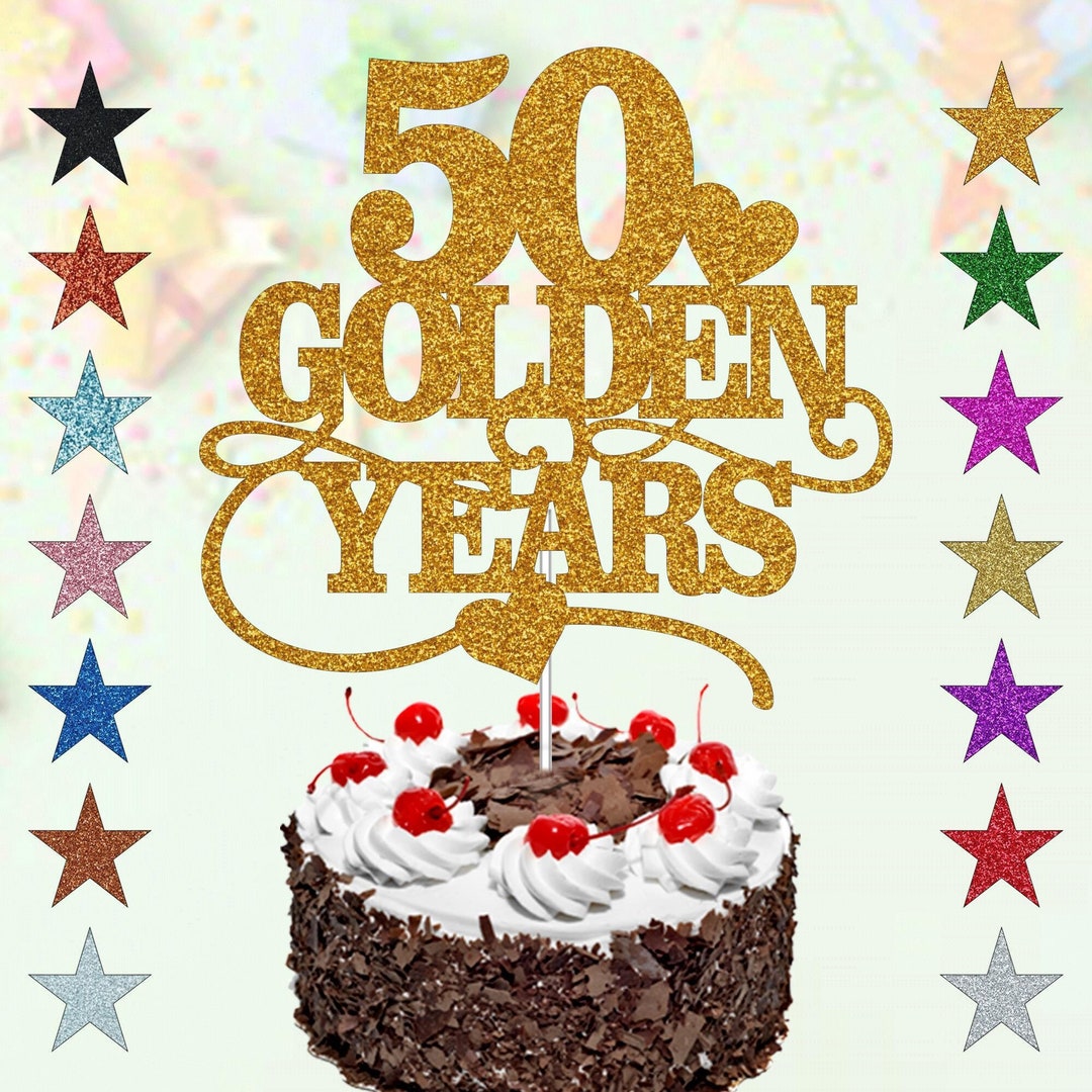 Personalised 50 Golden Years Cake Topper Birthday Wedding Anniversary ...