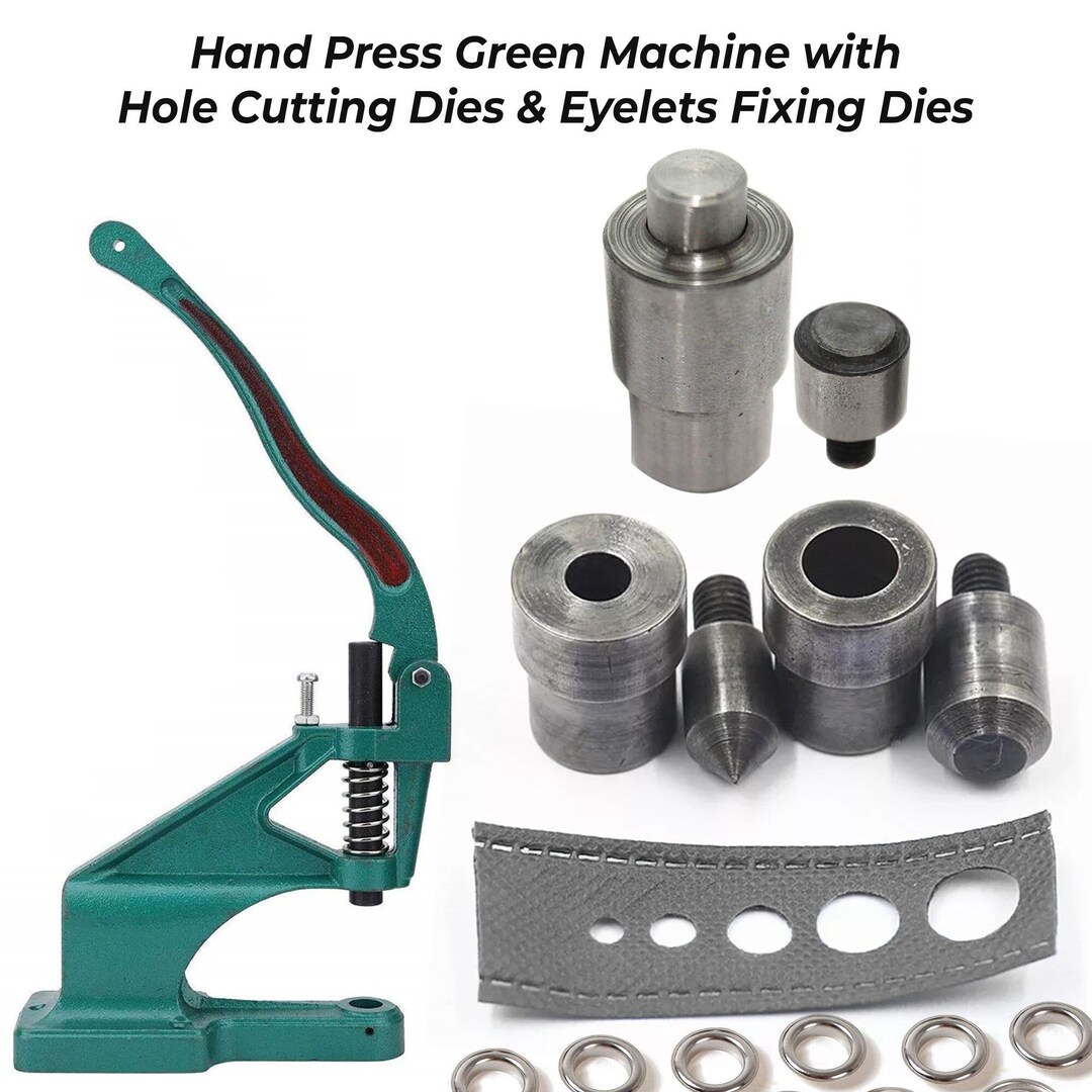Eyelets Grommets Fixing Die and Hole Cutting Dies With Green Hand Press ...