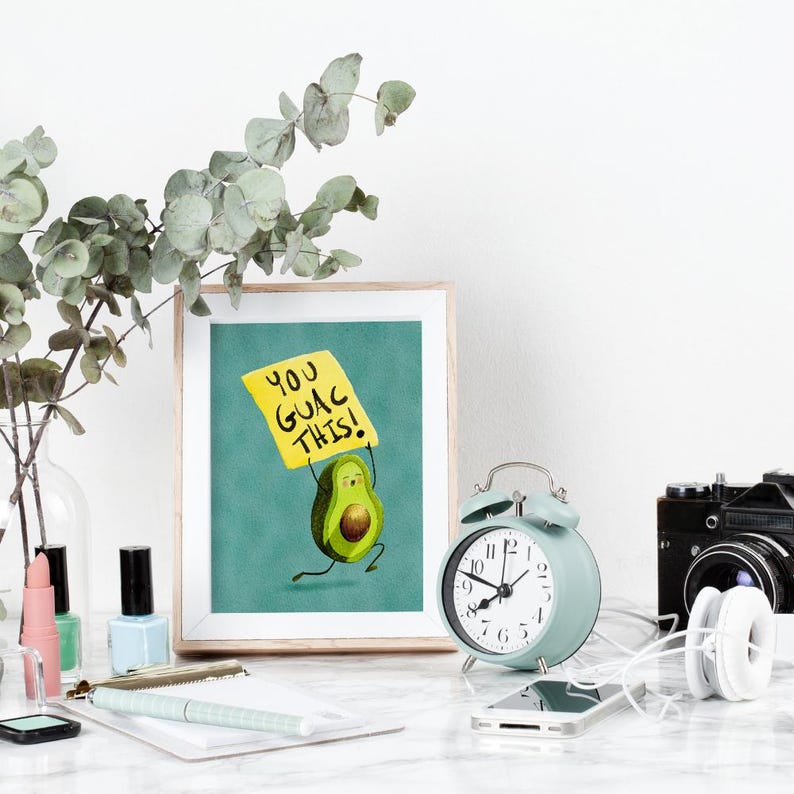 You Guac This Art Print, Inspiration Art Print - Etsy