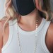 Face Mask Jewelry, Mask Necklace, Mask Holder, Facemask Chain ...