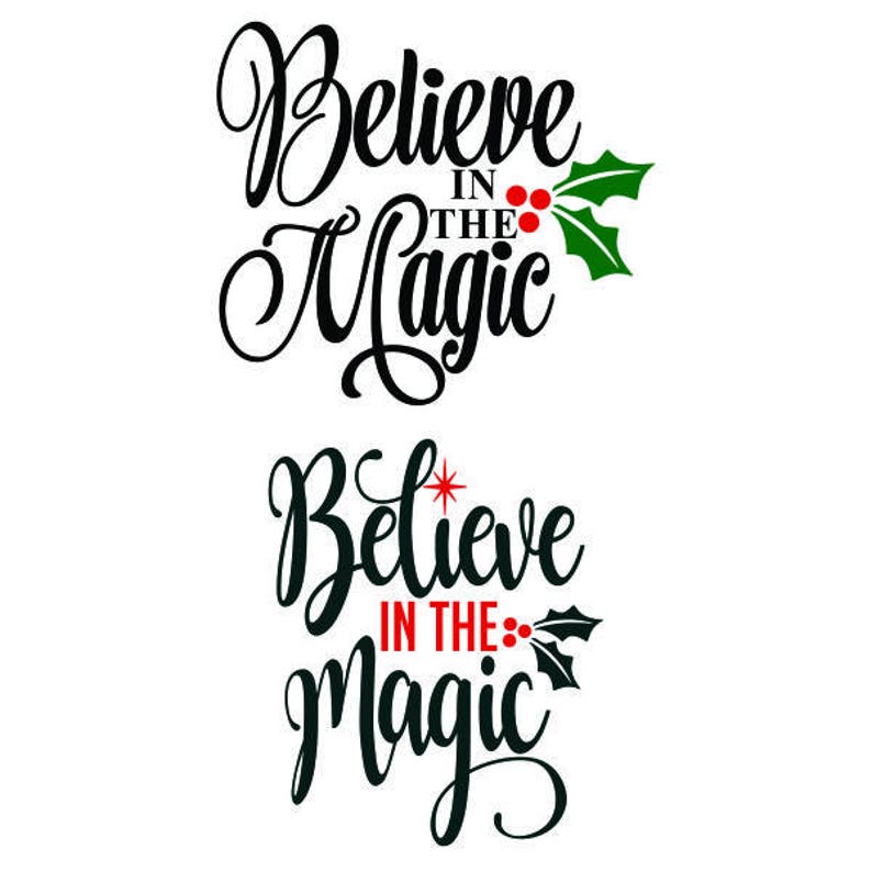 Believe in the Magic Christmas Cuttable Design SVG PNG DXF & - Etsy