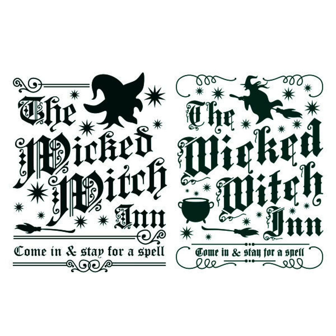 The Wicked Witch Inn Come in and Stay for a Spell Pack Cuttable Design ...