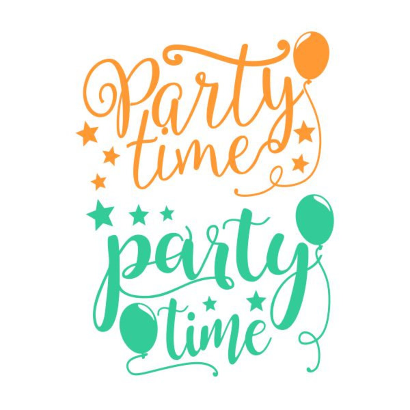 Party Time Cuttable Design SVG PNG DXF & Eps Designs Cameo | Etsy