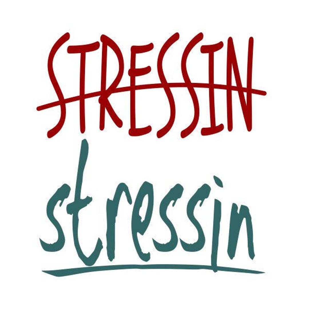 Stressin Pack Cuttable Design SVG PNG DXF & Eps Designs Cameo File ...