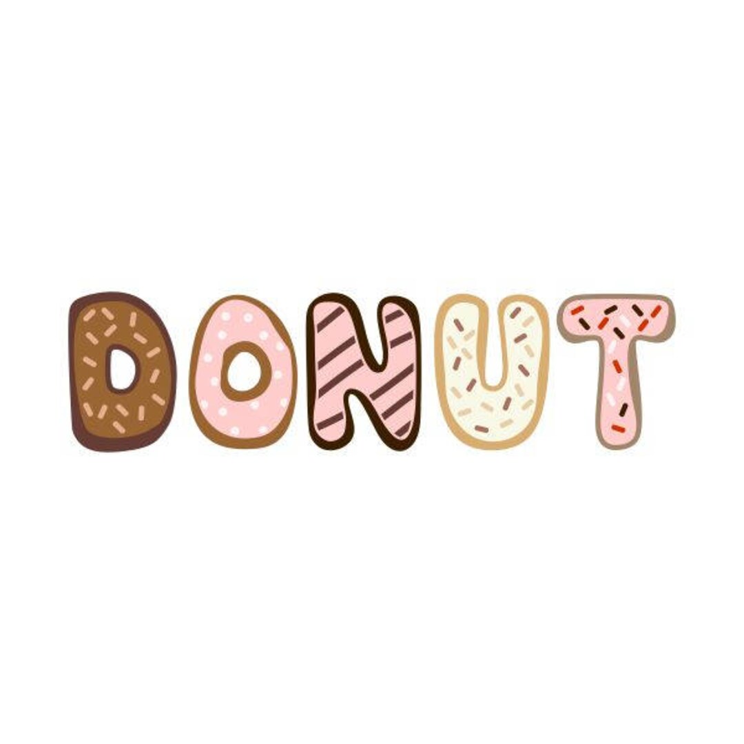 Donut Font Cuttable Design SVG PNG DXF & Eps Designs Cameo File ...