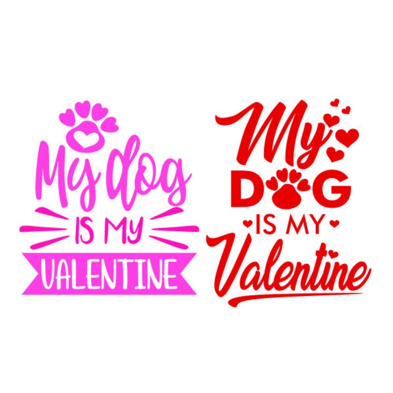 My Dog is My Valentines Day Cuttable Design SVG PNG DXF & Eps - Etsy