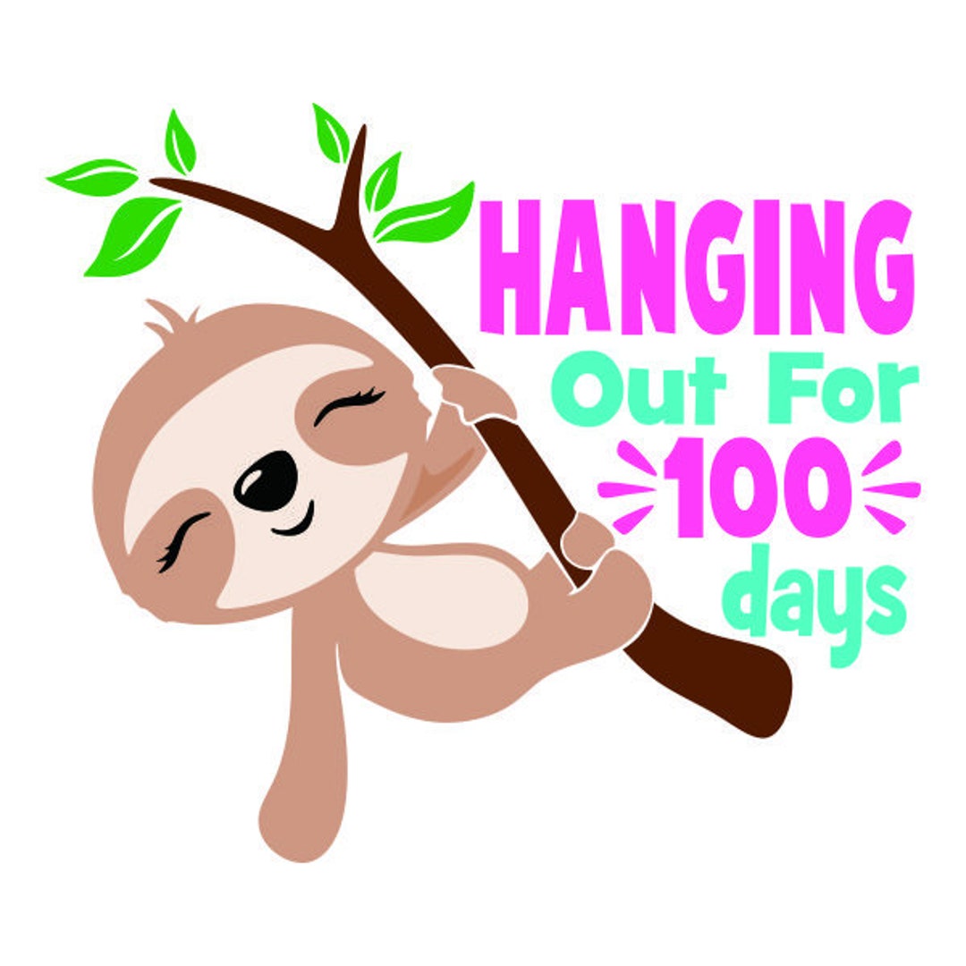 100 Days of School Sloth Animal Cuttable Design SVG PNG DXF & Eps ...