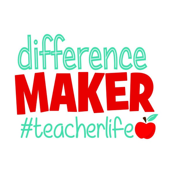 Teacher Difference Maker School Cuttable Design SVG PNG DXF & | Etsy