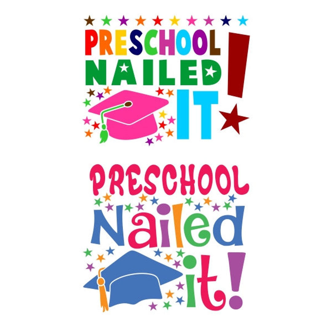 Preschool Graduation Nailed It Pack Cuttable Design SVG PNG DXF & Eps ...
