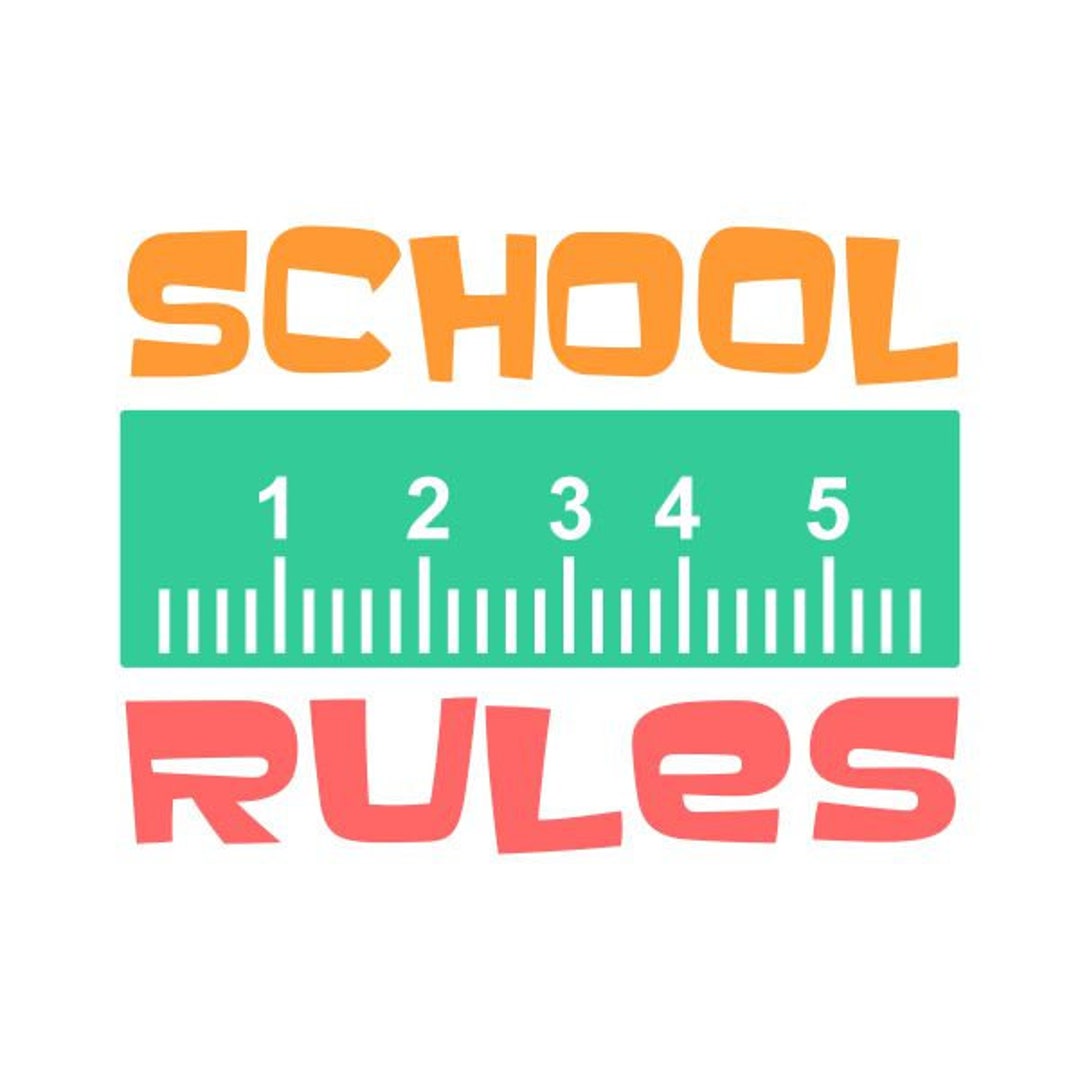 School Rules Cuttable Design SVG PNG DXF & Eps Designs Cameo File ...