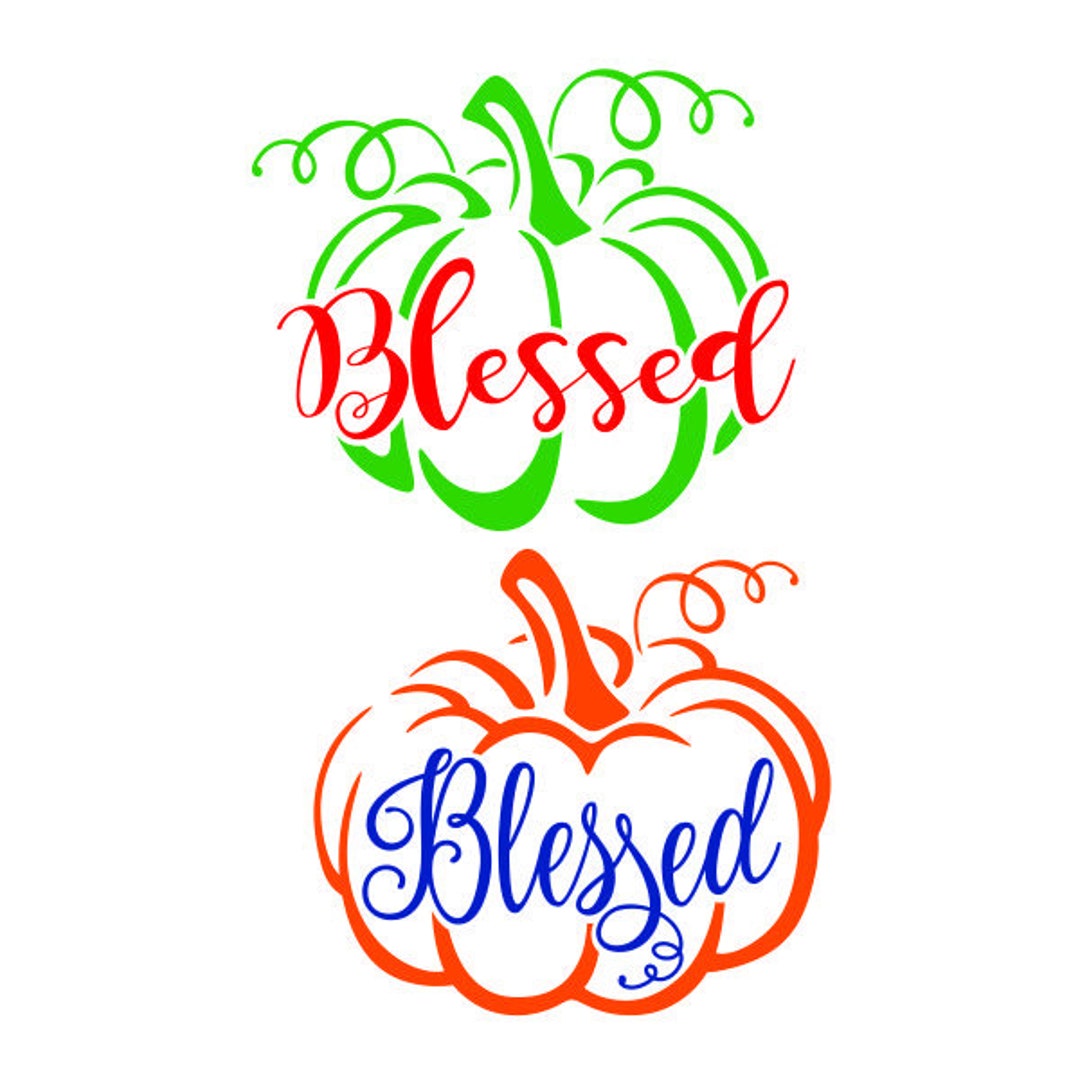Blessed Pumpkin Pack Cuttable Design SVG PNG DXF & Eps Designs Cameo ...