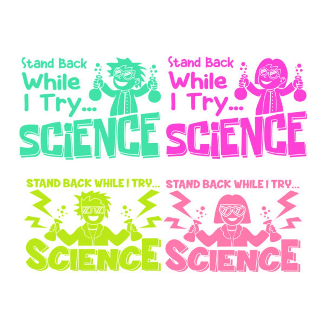 Stand Back While I Try Science Class Teacher Back to Cuttable - Etsy