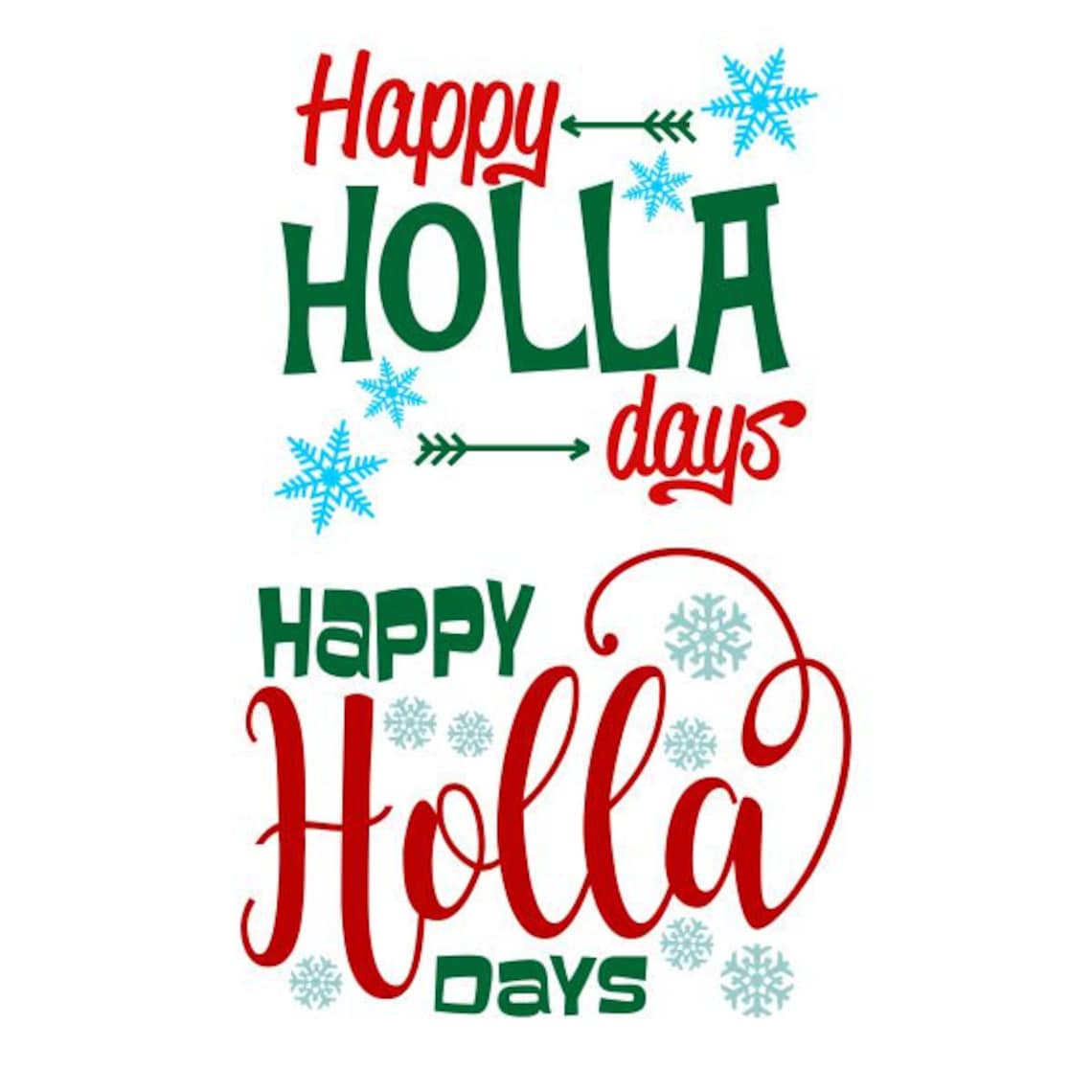 Happy Holla Days Christmas Cuttable Design SVG PNG DXF & Eps - Etsy